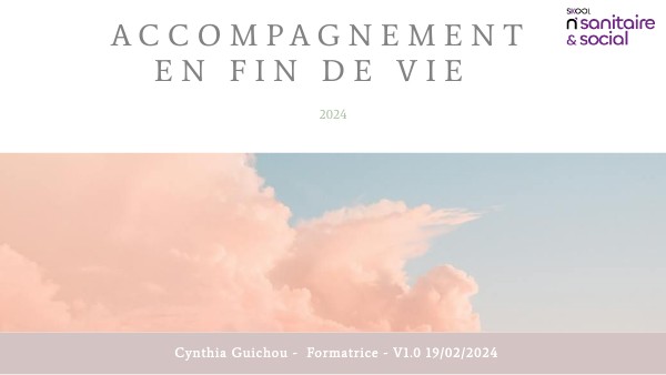 Accompagnement en fin de vie | Genially