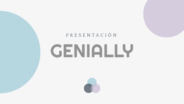 PRESENTACIÓN GENIALLY