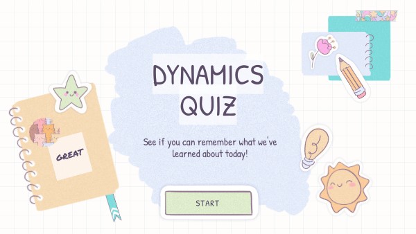 DYNAMICS QUIZ