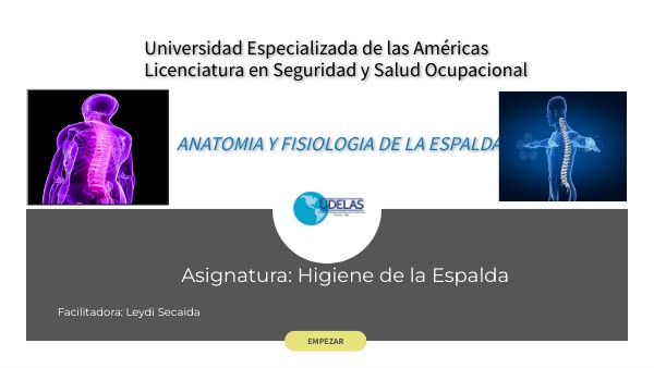 Proyecto Final Anatomía y Fisiología de la Espalda | Genially