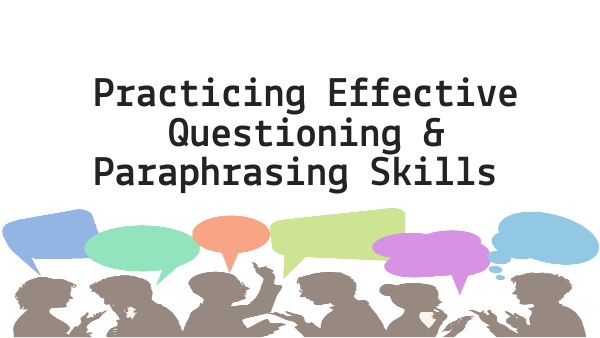 DAD - Scrubbing Training (Effective Questioning & Paraphrasing) | Genially