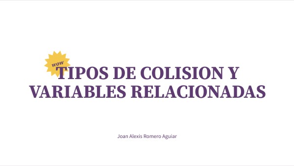 TIPOS DE COLISION | Genially