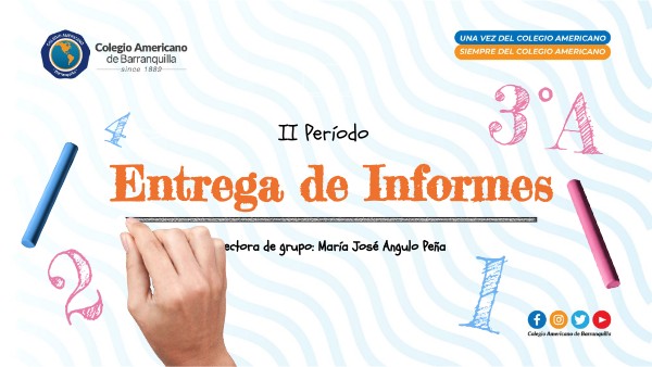 3°A-Reunión entrega de informé