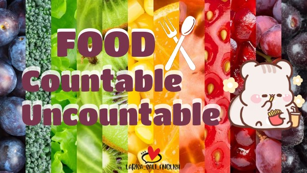 Countable Uncountable Food | Genially
