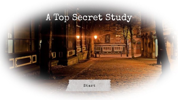 A Top Secret Study