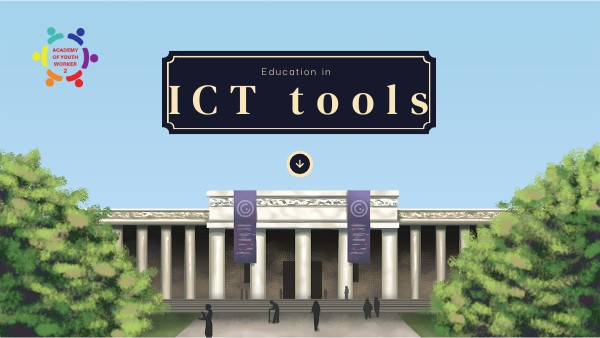 Education in ICT tools