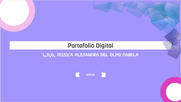 PORTAFOLIO DIGITAL DEL OLMO FABELA JESSICA