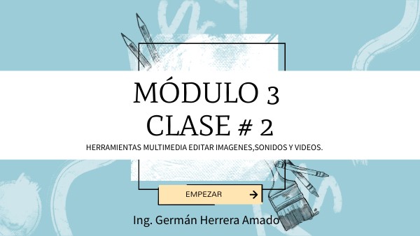 Clase 2 - Modulo 3 | Genially