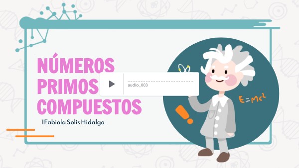 Números Primos y Compuestos | Genially