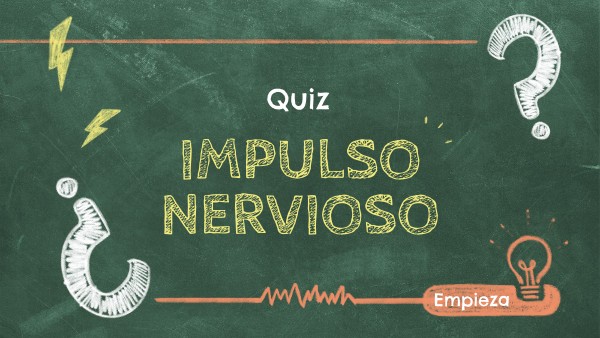 Impulso Nervioso Quiz | Genially