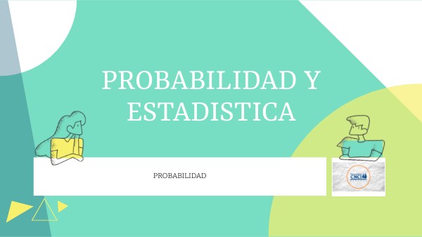 PRESENTACIÓN PROBABILIDAD Y ESTADISTICA