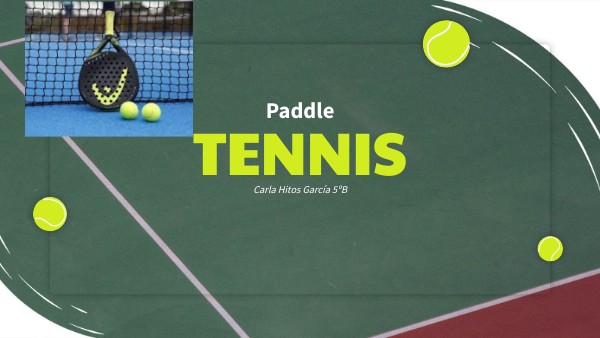 PRESENTACIÓN PÁDEL TENIS CARLA HITOS | Genially