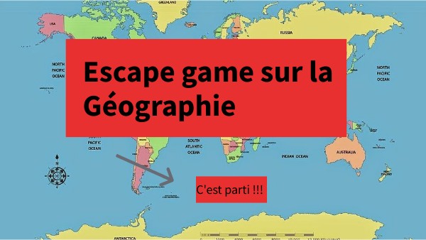 Escape game géographie | Genially
