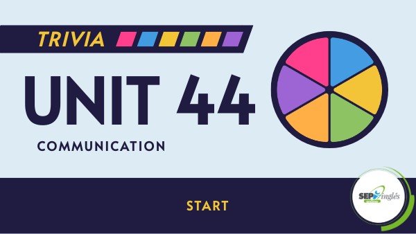 SEPAInglés_NivelGeneral1_Unit44_Trivia Revisión2 Julio 2023 | Genially