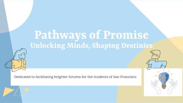 Pathways of Promise