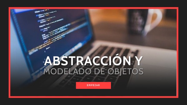 sesión2 Abstracción y Modelado de Objetos