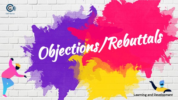 Objections/Rebuttals