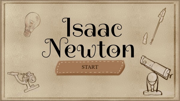 Isaac Newton | Genially