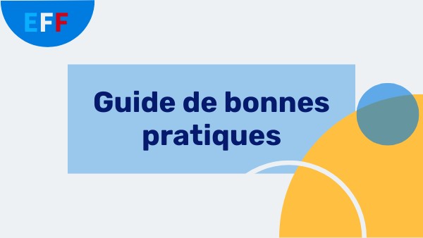 EFF - Guide de bonnes pratiques | Genially