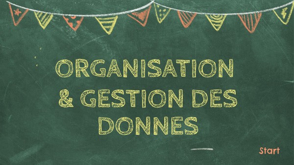 Organisation et gestion des données | Genially