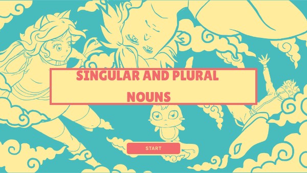 SINGULAR AND PLURAL NOUNS | Genially