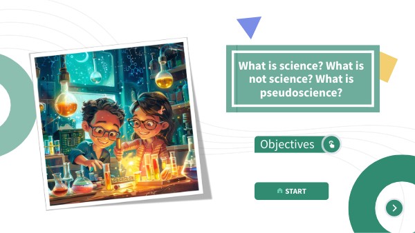 SC10-WEEK1-WHAT IS SCIENE? WHAT IS NOT SCIENCE? WHAT IS PSEUDOSCIENCE?