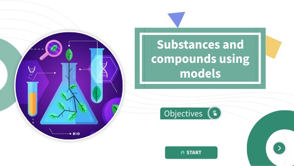 SC8-WEEK25-SUBSTANCES AND COMPOUNDS USING MODELS