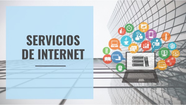Uso de servicios de internet | Genially
