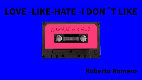 LOVE -LIKE-HATE -I DON´T LIKE | Genially
