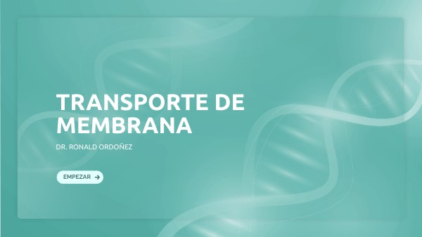 Transporte de Membrana | Genially