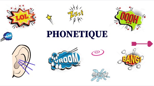 FLE PHONETIQUE | Genially