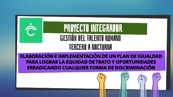 PROYECTO INTEGRADOR | Genially