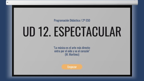 UD 12. ESPECTACULAR | Genially