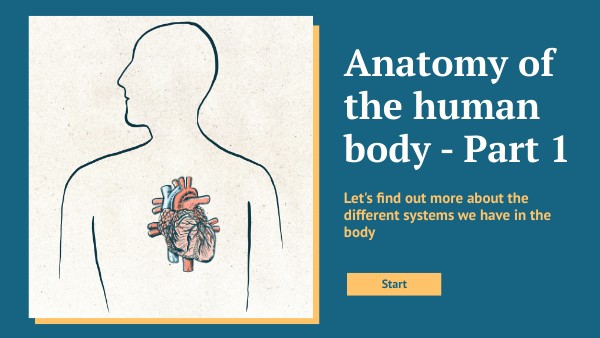 A2 - Anatomy of the human body - Part 1 | Genially