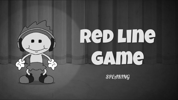Red line game: speaking