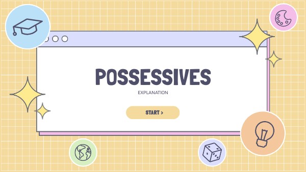Possessives my/his/her | Genially