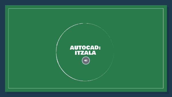 AUTOCAD: ITZALA