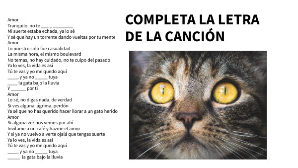 Completa la letra "La gata bajo la lluvia" | Genially