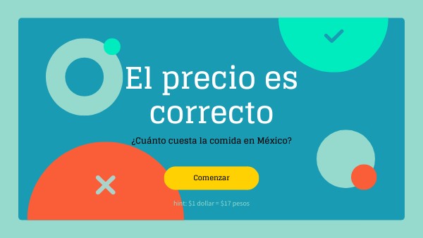 El precio es correcto