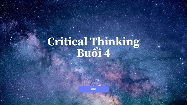 Critical Thinking - | Genially