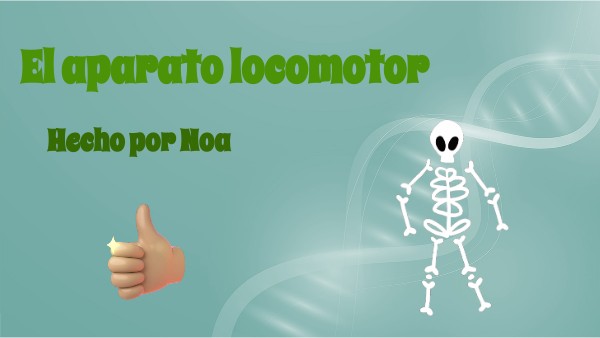 El aparato locomotor