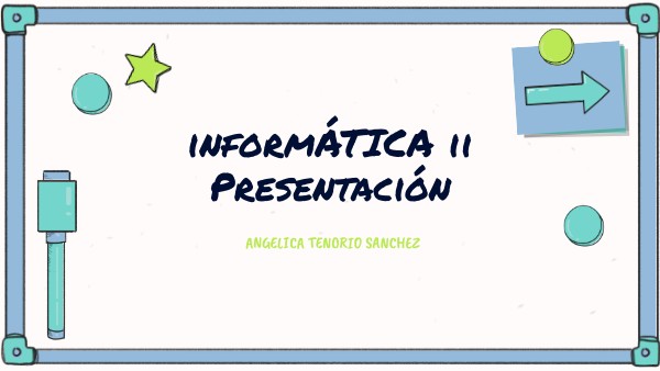 presentacion informatica II