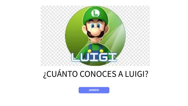 ¿Cuánto conoces a Luigi?