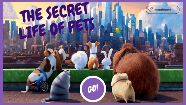 The Secret Life of Pets | Genially