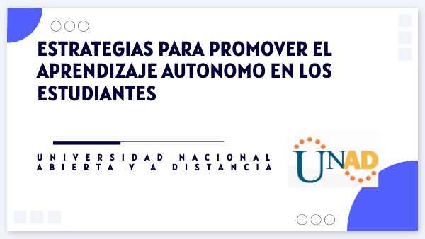 ESTRATEGIAS PARA FOMENTAR EL APRENDIZAJE AUTONOMO | Genially