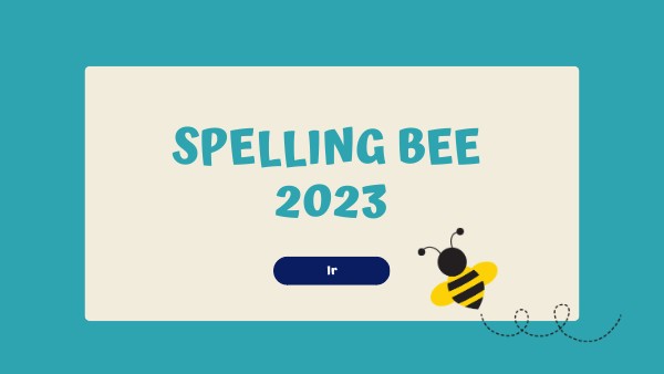 Spelling Bee 2023 | Genially