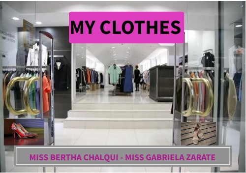MY CLOTHES- Listening | Genially