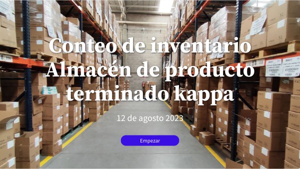 Conteo de inventario Almacén de producto terminado | Genially