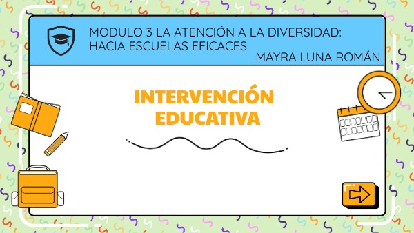 Proceso de intervención educativa | Genially