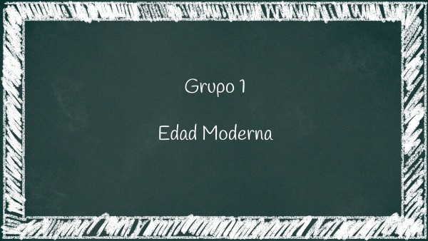 Edad Moderna Grupo 1 AED02